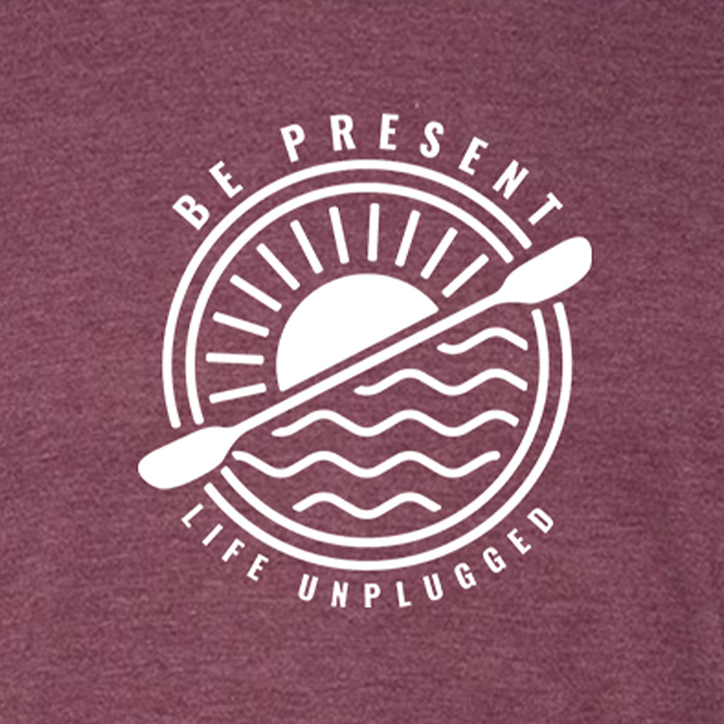BE PRESENT PADDLE – Life Unplugged